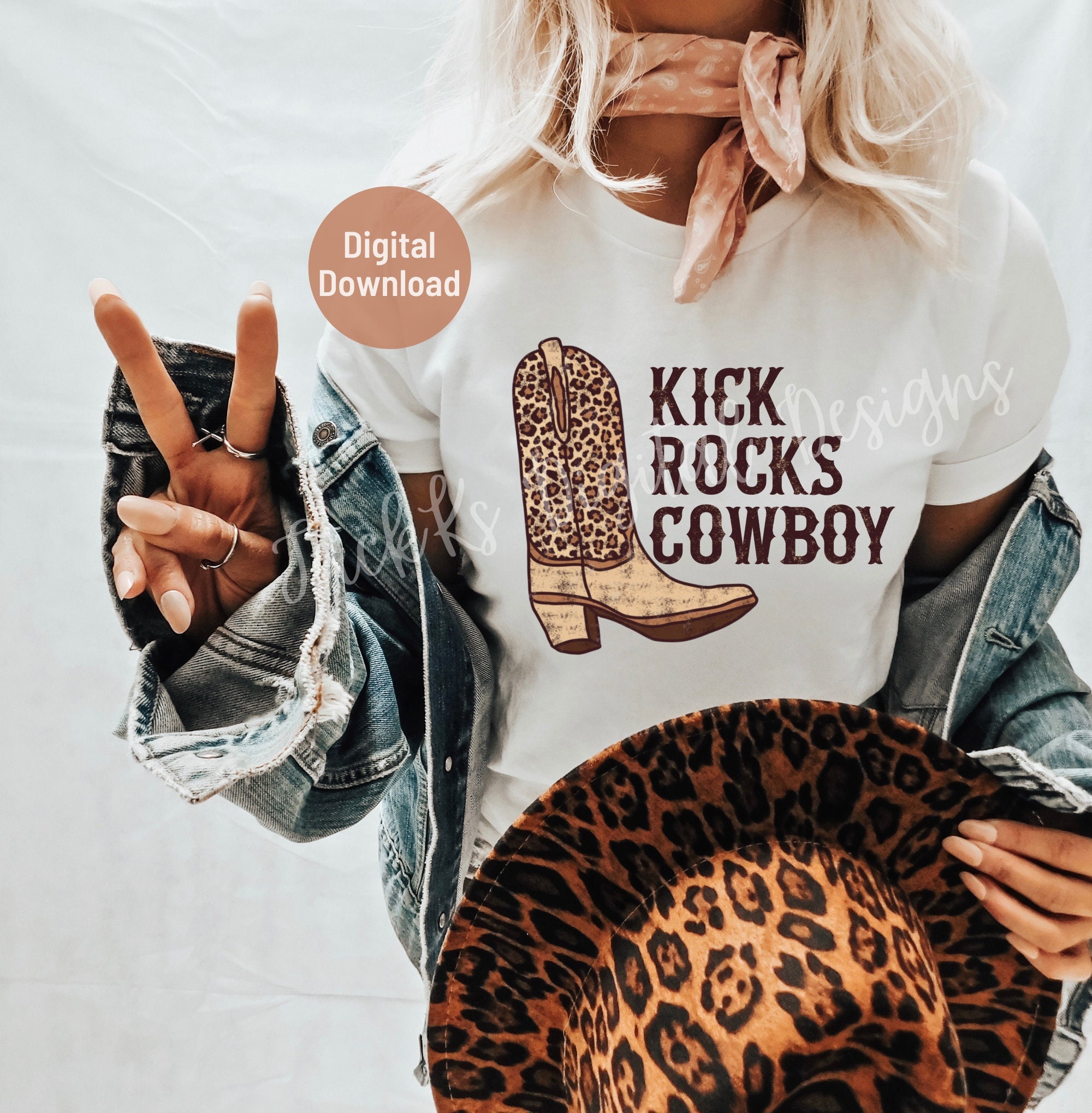 Kick Rocks Cowboy Png, Cowboy Boot Png, Western Png, Leopard Png ...