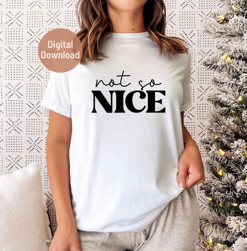Not so Nice Svg Naughty or Nice Svg Funny Christmas Svg Svg | Etsy