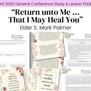 Return Unto Me … That I May Heal You| Elder S. Mark Palmer| LDS General ...
