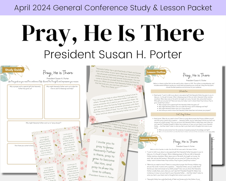 Pray, He is There President Susan H. Porter LDS April 2024 General ...