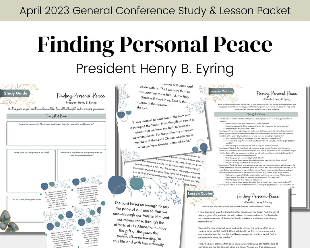 Finding Personal Peace- President Eyring- LDS Conference Talk April ...