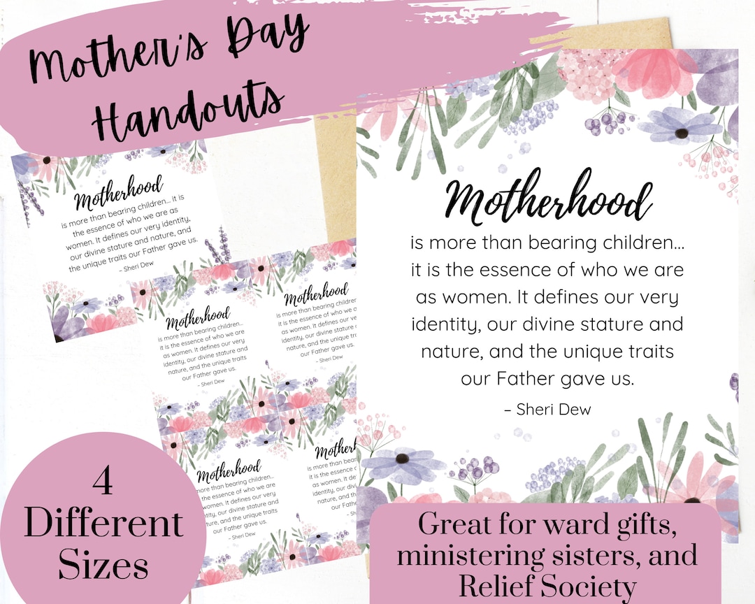 LDS Mother's Day Handout- LDS Mother's Day Quote Sheri Dew- LDS Mother ...