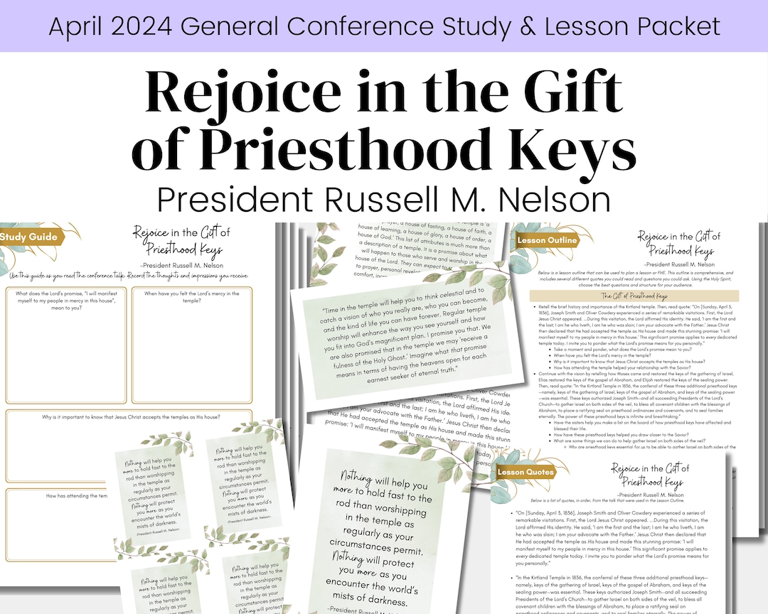 Rejoice in the Gift of Priesthood Keys- President Nelson-lds General ...