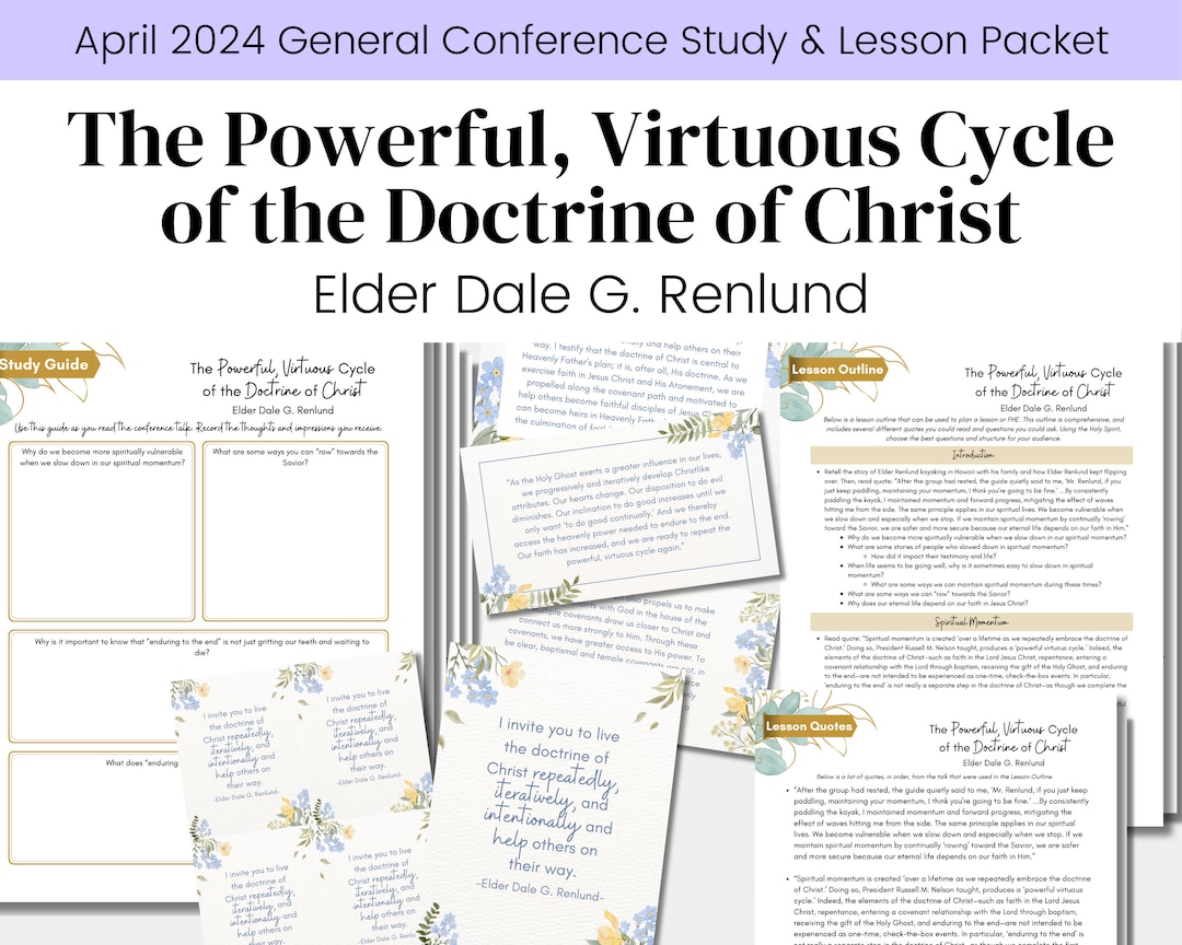 Powerful, Virtuous Cycle of the Doctrine of Christ- Elder Renlund -LDS ...