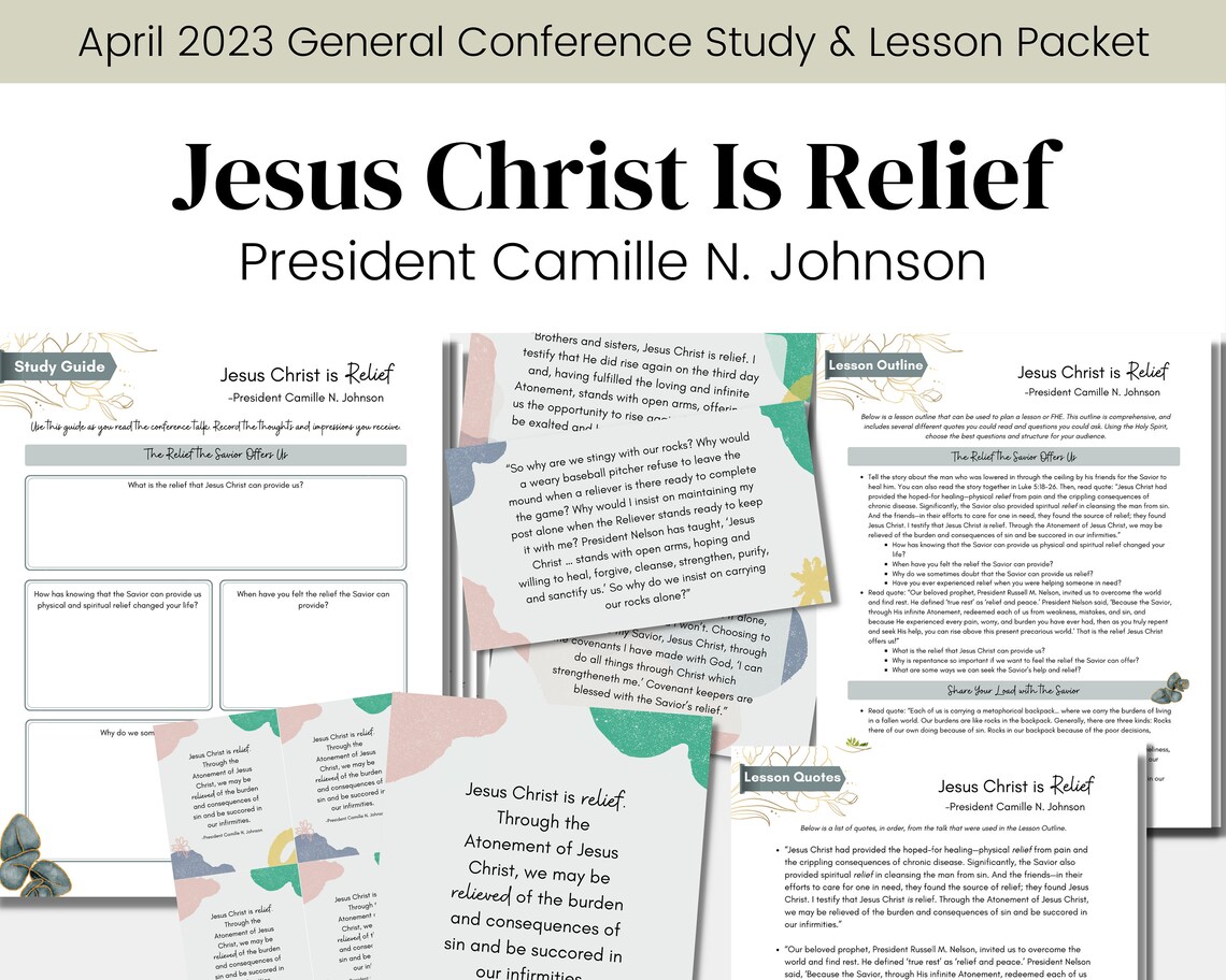 Jesus Christ is Relief President Johnson LDS Conference Talk April 2023 ...