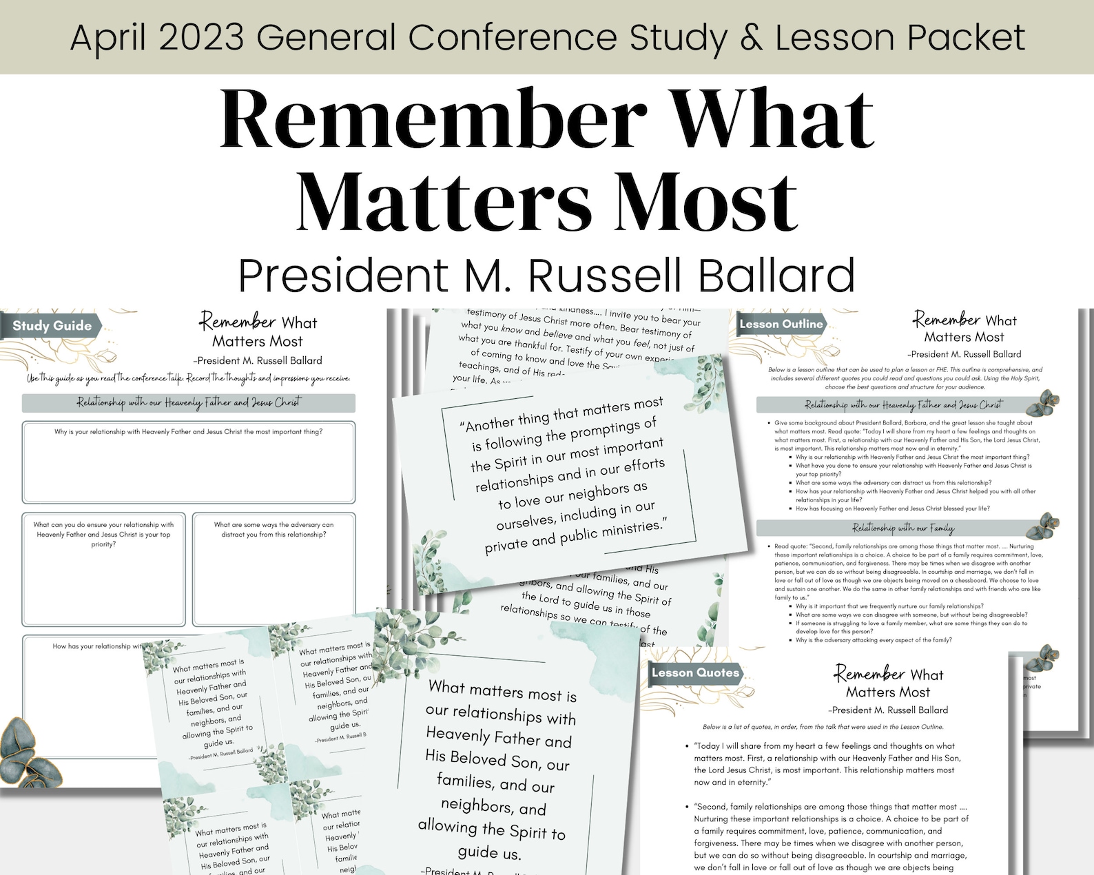 Remember What Matters Most President Ballard Conference Talk April 2023 ...
