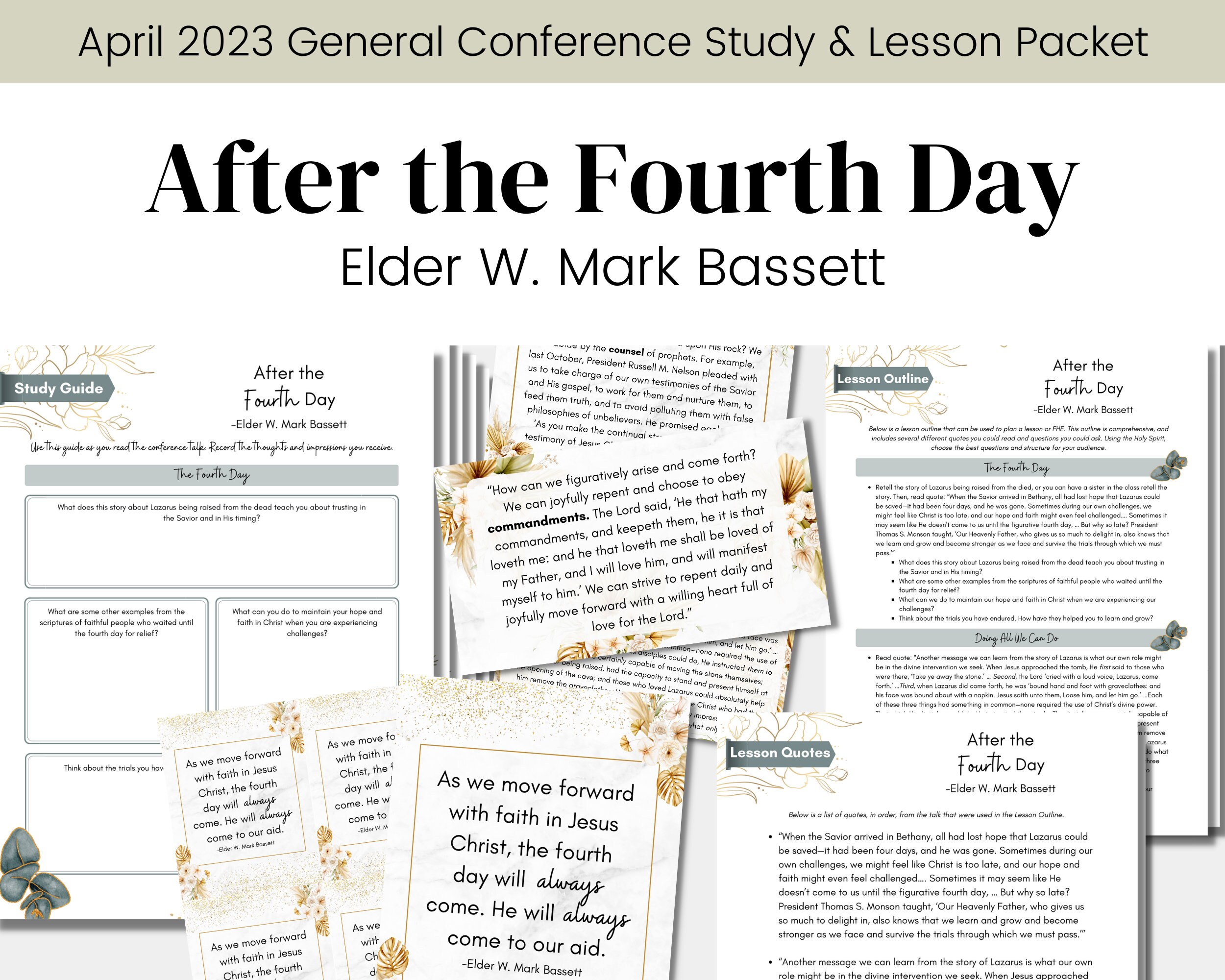 After the Fourth Day Elder W. Mark Bassett LDS Conference Talk April ...