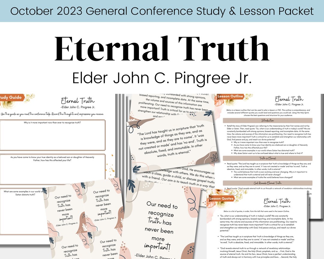 Eternal Truth- Elder John C. Pingree Jr.- General Conference Talk Oct ...