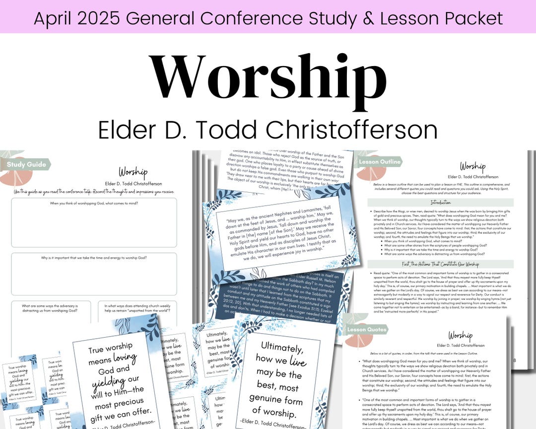 Worship| Elder D. Todd Christofferson| LDS General Conference April ...
