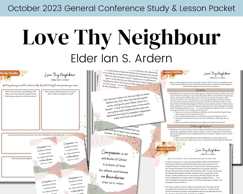 Love Thy Neighbour- Elder Ian S. Ardern- LDS General Conference Oct ...