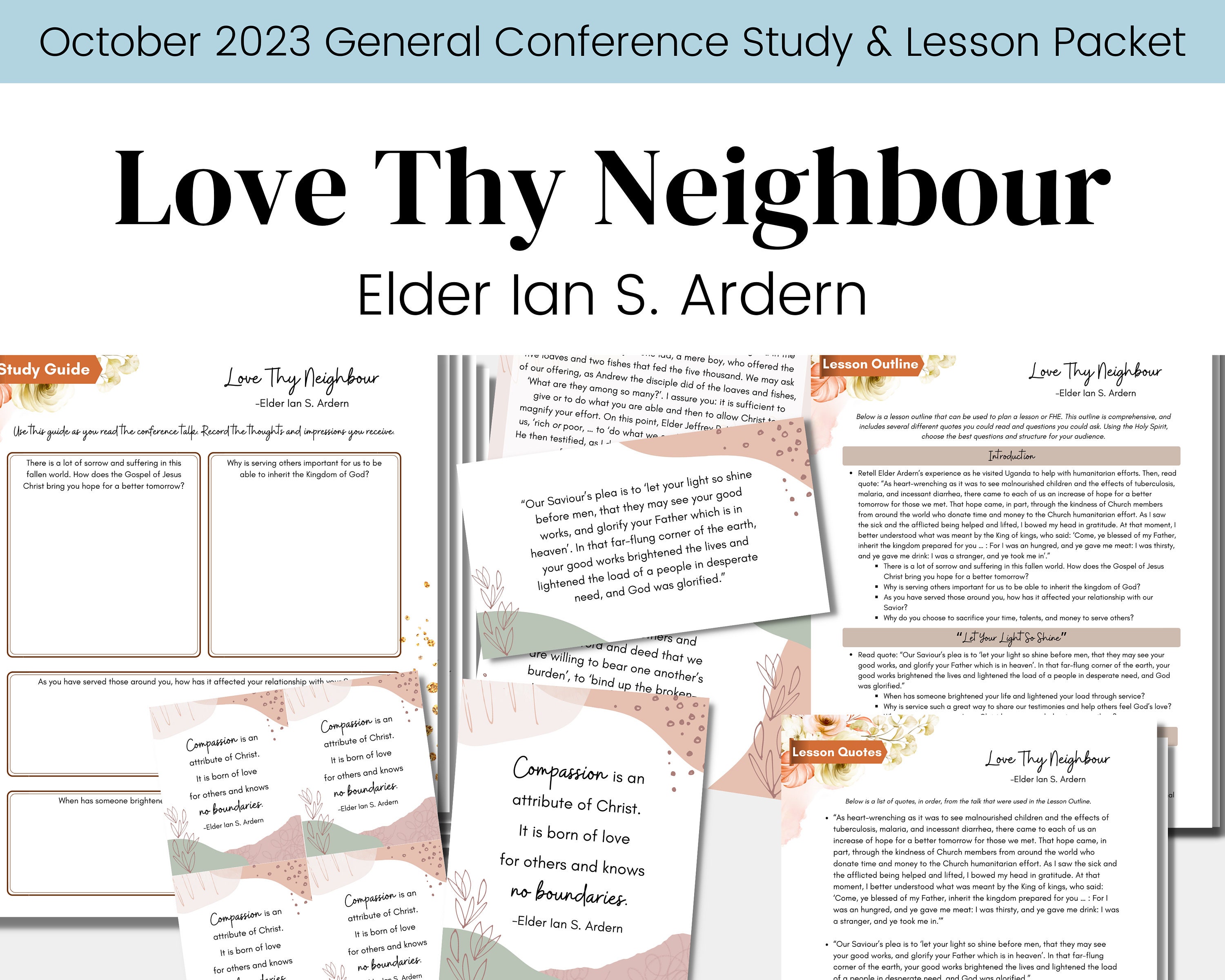 Love Thy Neighbour- Elder Ian S. Ardern- LDS General Conference Oct 2023- LDS Study Guide ...