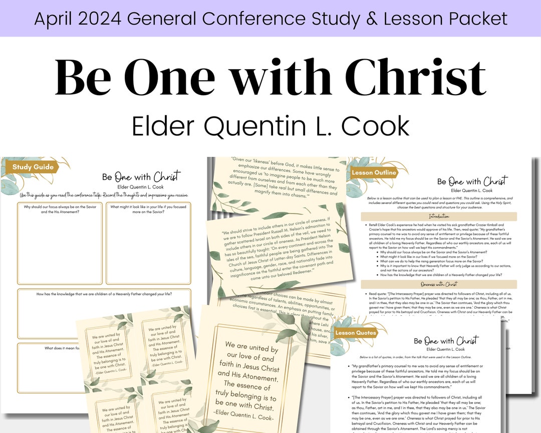 Be One With Christ- Elder Quentin L. Cook- LDS April 2024 General ...
