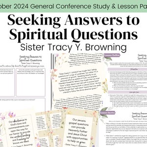 Seeking Answers to Spiritual Questions| Sister Browning| LDS General ...