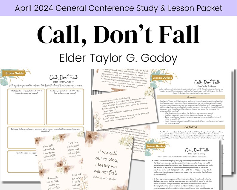 Call, Don’t Fall- Elder Taylor G. Godoy -LDS April 2024 General ...