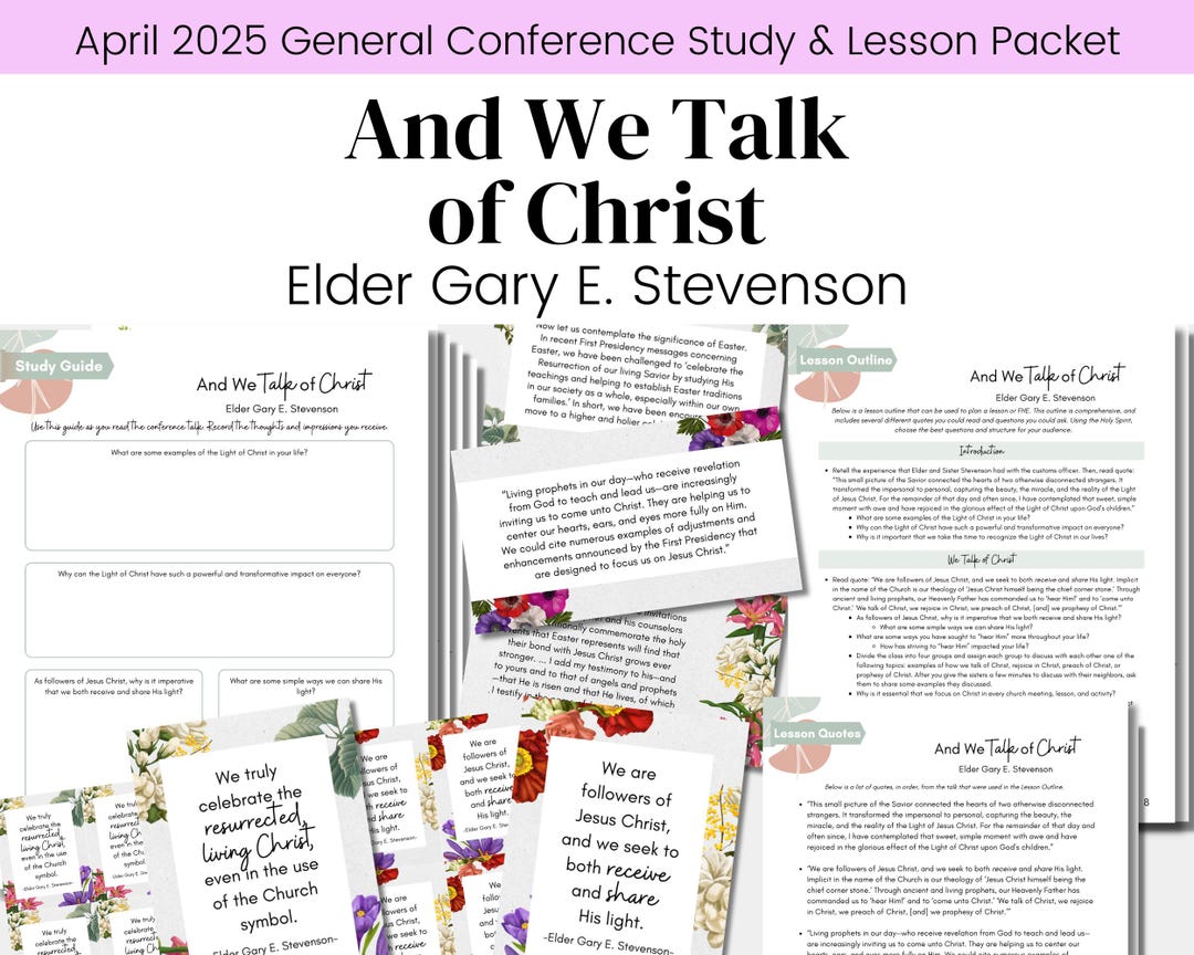 And We Talk of Christ| Elder Gary E. Stevenson| LDS General Conference ...