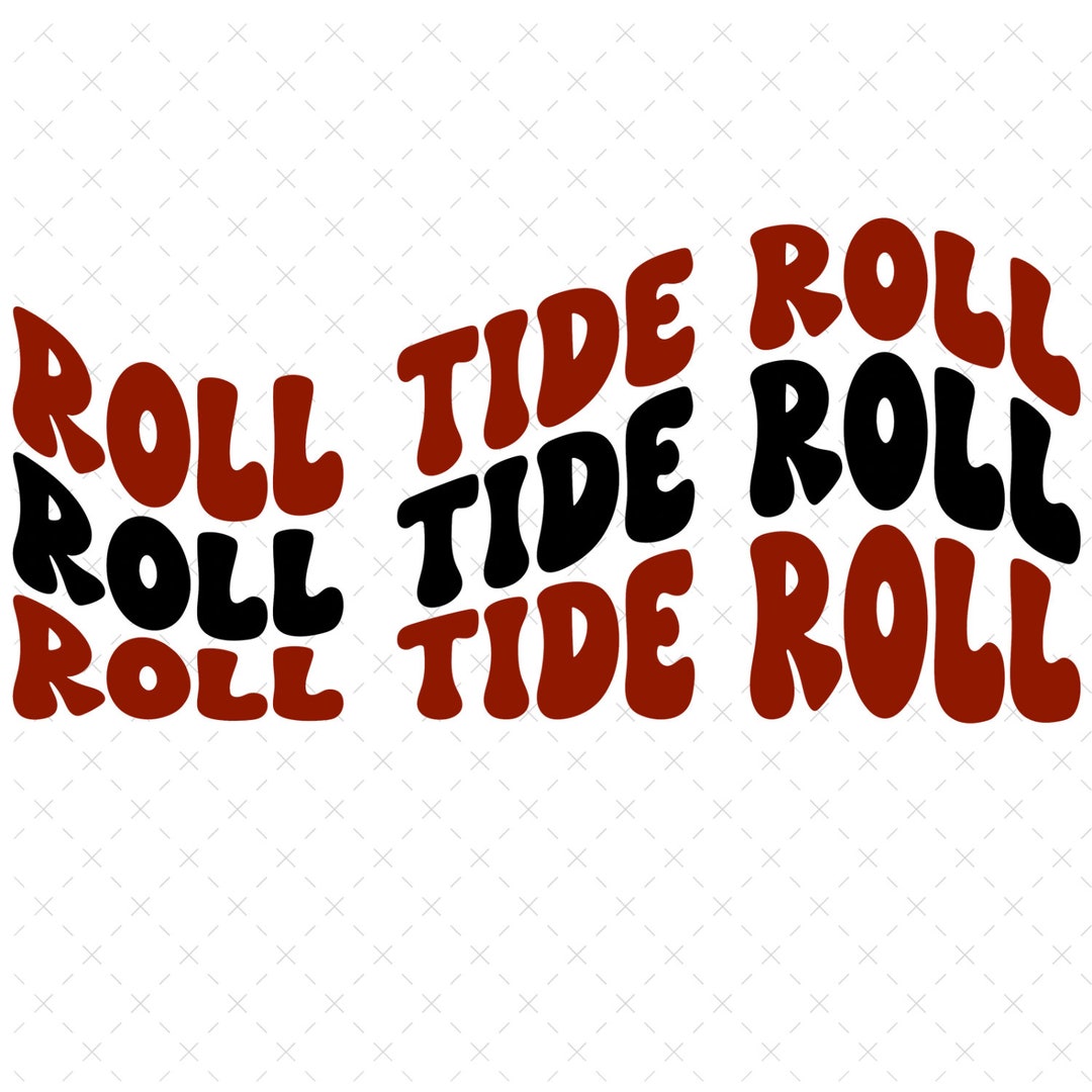 Roll Tide Roll | DTF Transfer - Etsy