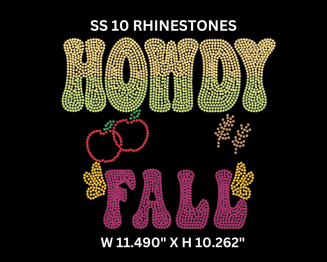 SS10 Rhinestones File, Howdy Fall Rhinestones Template, Fall Design ...