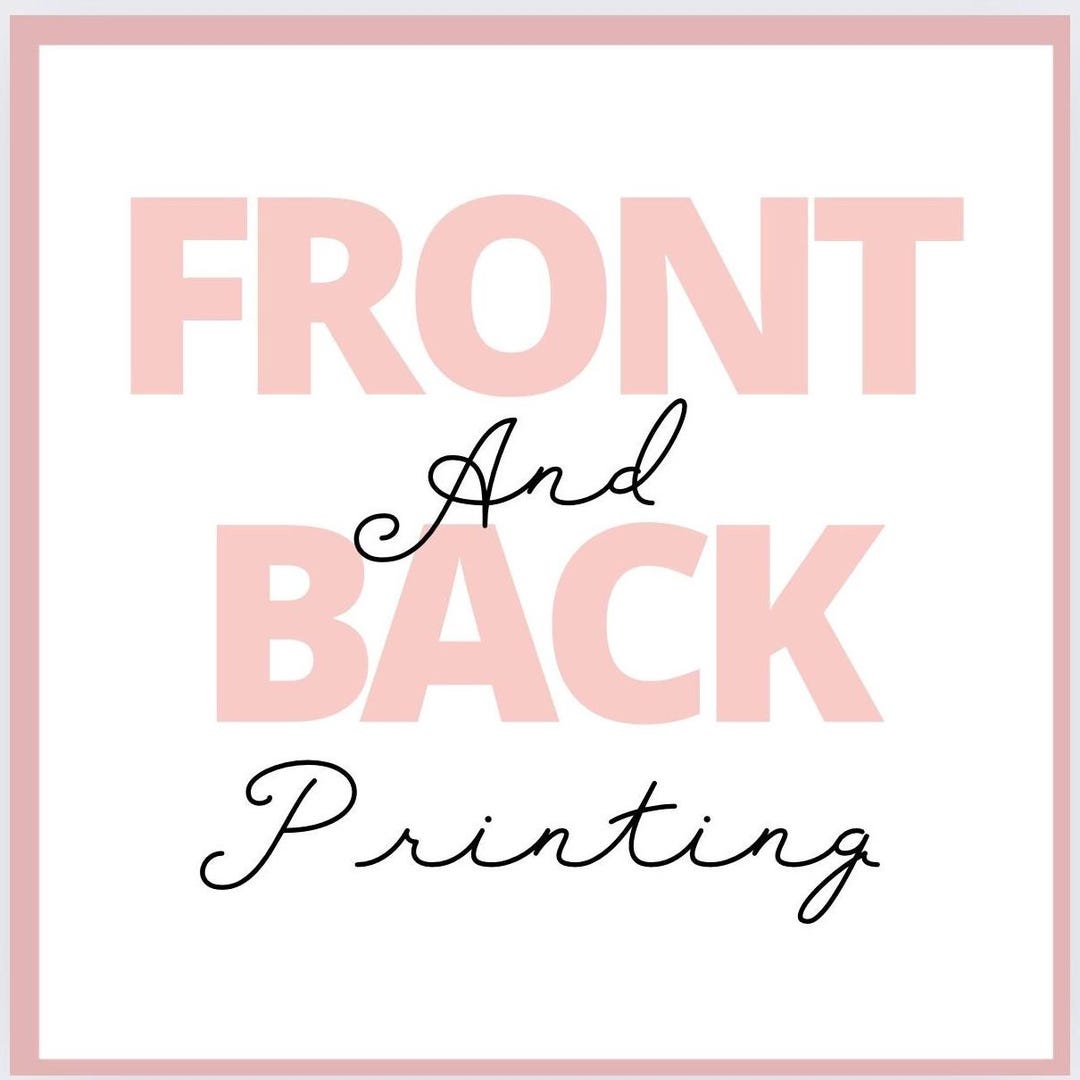 Front and Back Printing, Custom Design, Custom Printing - Etsy