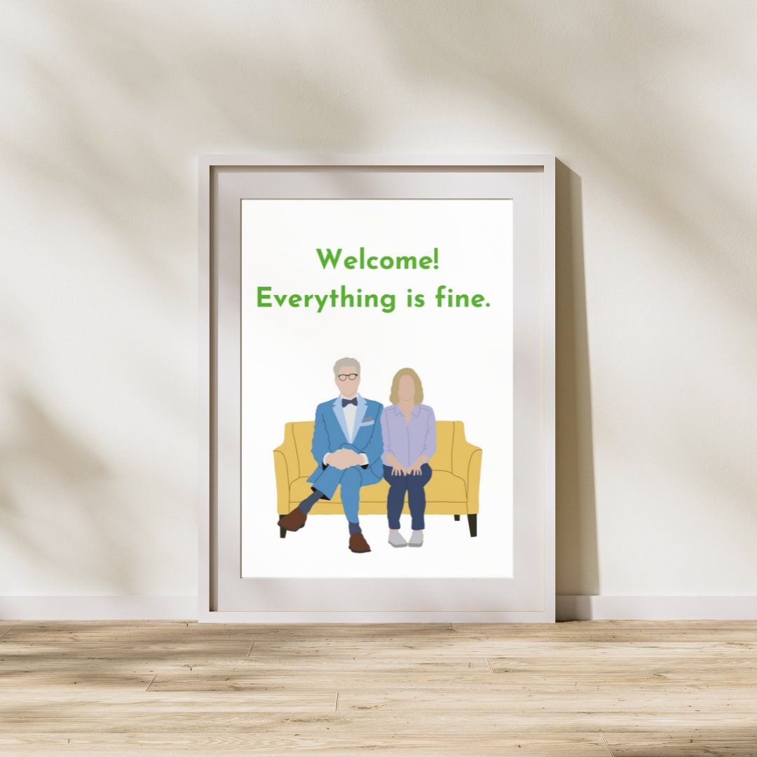 The Good Place Wall Art A4 Welcome Everything is Fine. - Etsy
