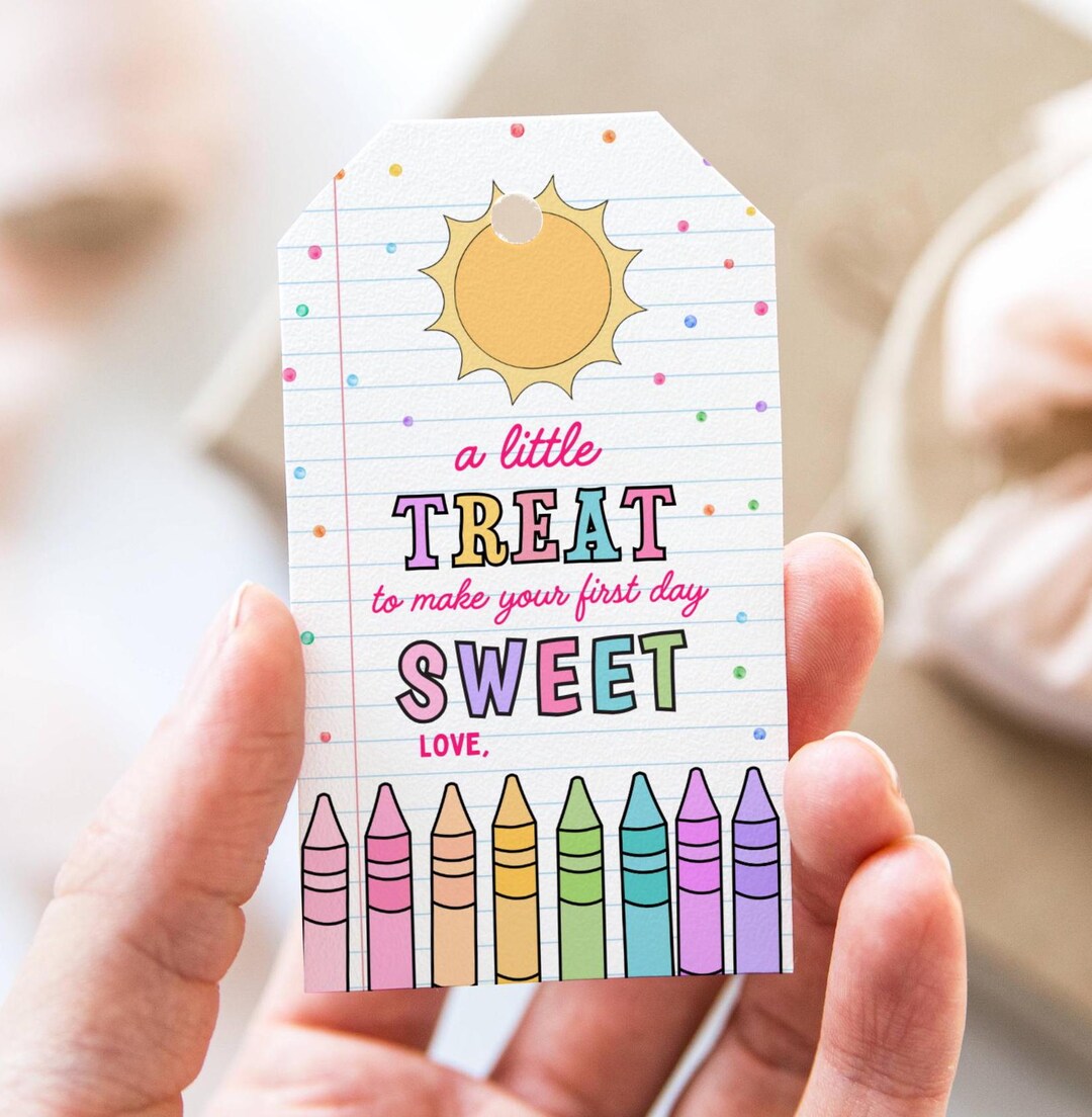 EDITABLE A Little Treat to Make Your First Day Sweet Tag Printable ...