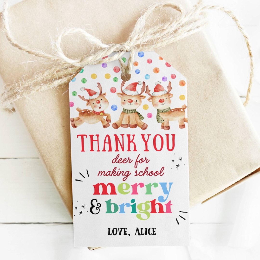 EDITABLE Thanks for Making School Merry & Bright Tag Christmas Gift Tag ...
