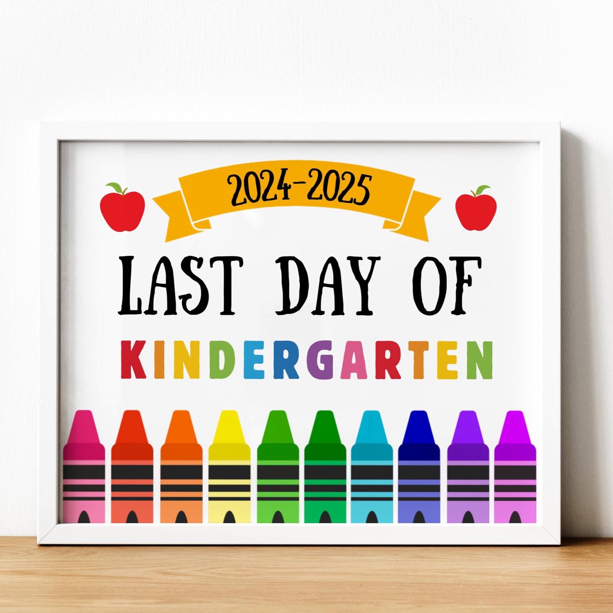EDITABLE Last Day of School Sign, Last Day of Kindergarten Signs School ...