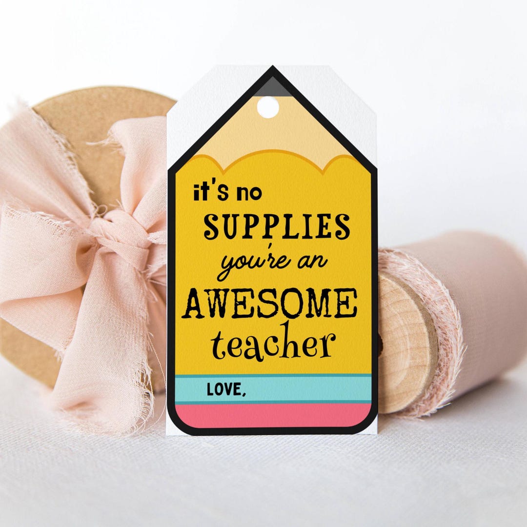 EDITABLE Teacher Appreciation Gift Tag, School Supplies, Thank You ...