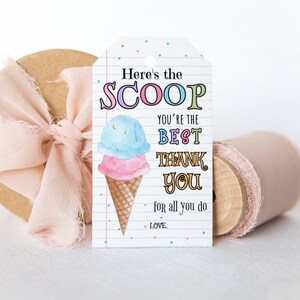 EDITABLE Ice Cream Teacher Appreciation Tag, Printable Here's the Scoop ...