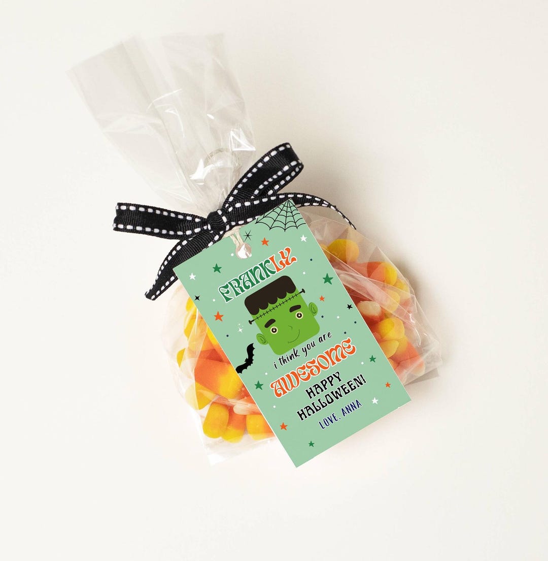 EDITABLE Halloween Frankenstein Gift Tag Frankly You're Awesome Trick ...