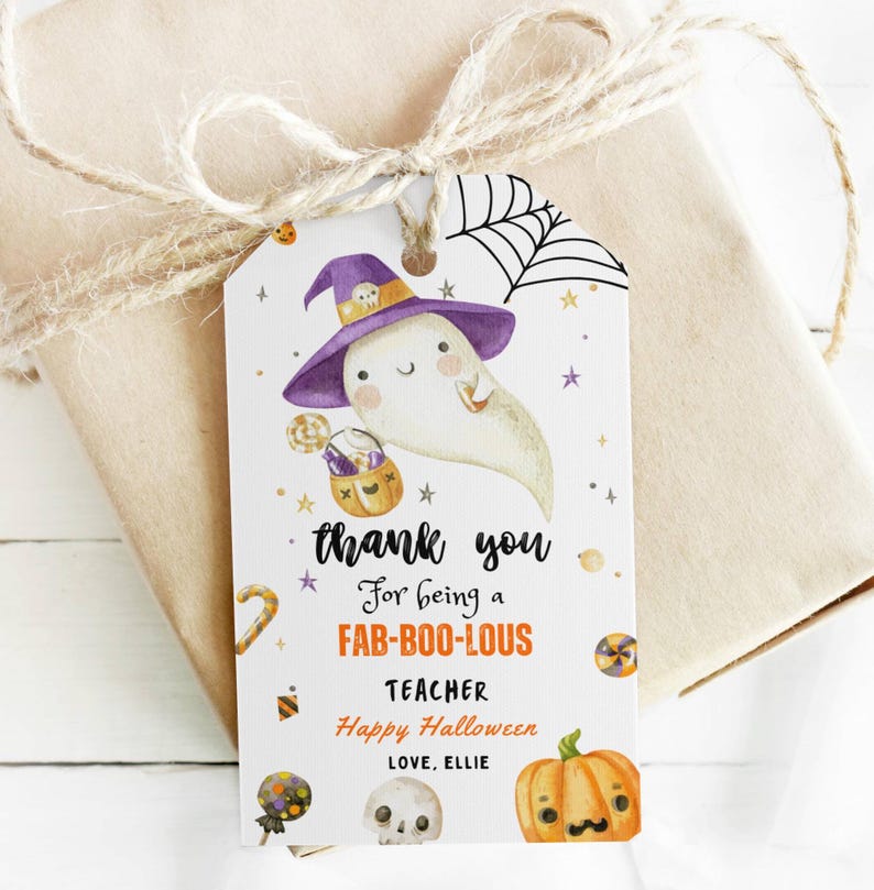 EDITABLE Halloween Teacher Gift Tag Template, Fab-boo-lous Favor Tags ...