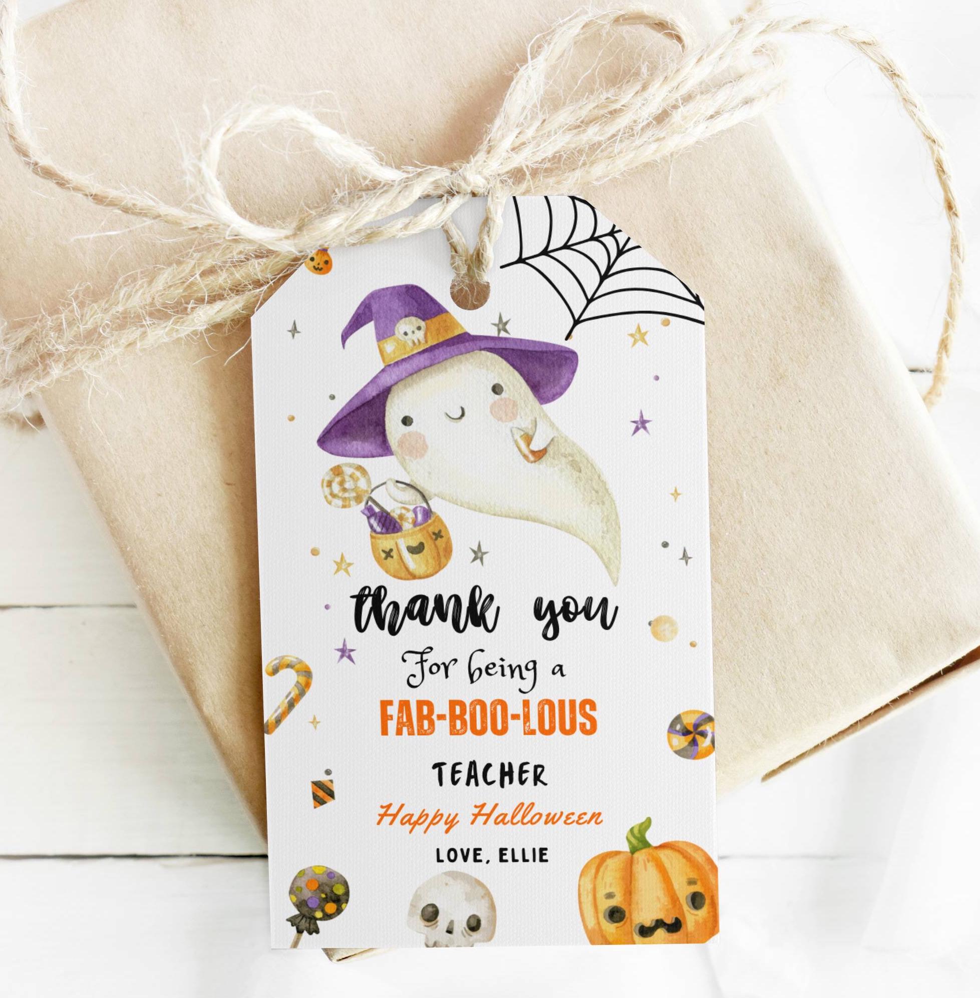 EDITABLE Halloween Teacher Gift Tag Template, Fab-boo-lous Favor Tags ...