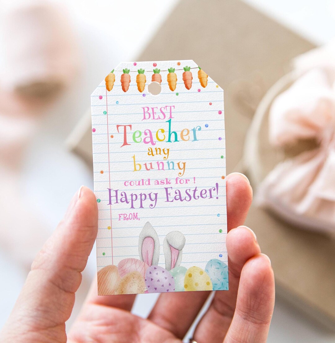 EDITABLE Teacher Easter Gift Tags, Easter Basket Gift Tag, Teacher ...