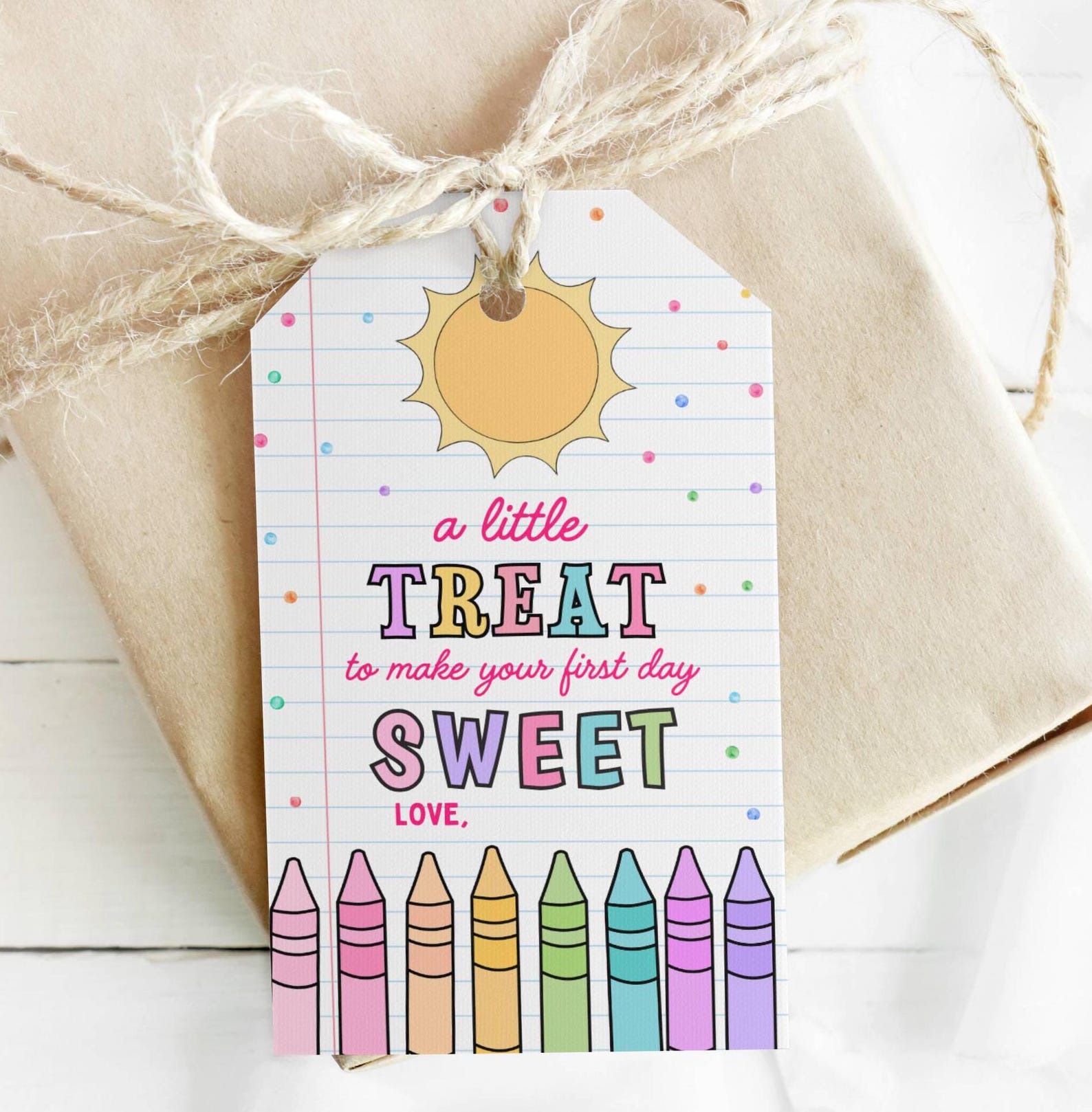 EDITABLE A Little Treat to Make Your First Day Sweet Tag Printable ...