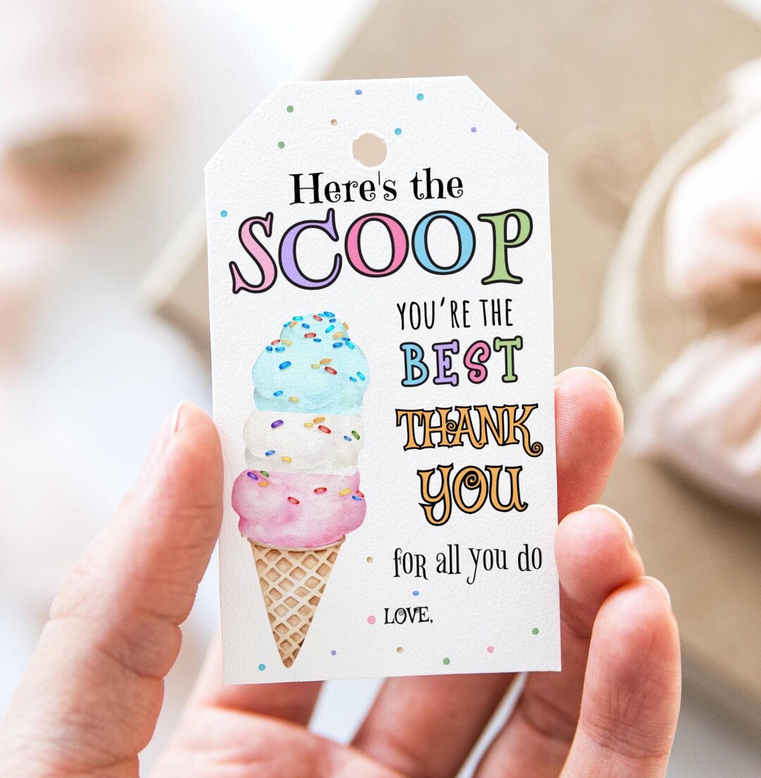 EDITABLE Ice Cream Teacher Appreciation Tag, Printable Here's the Scoop ...
