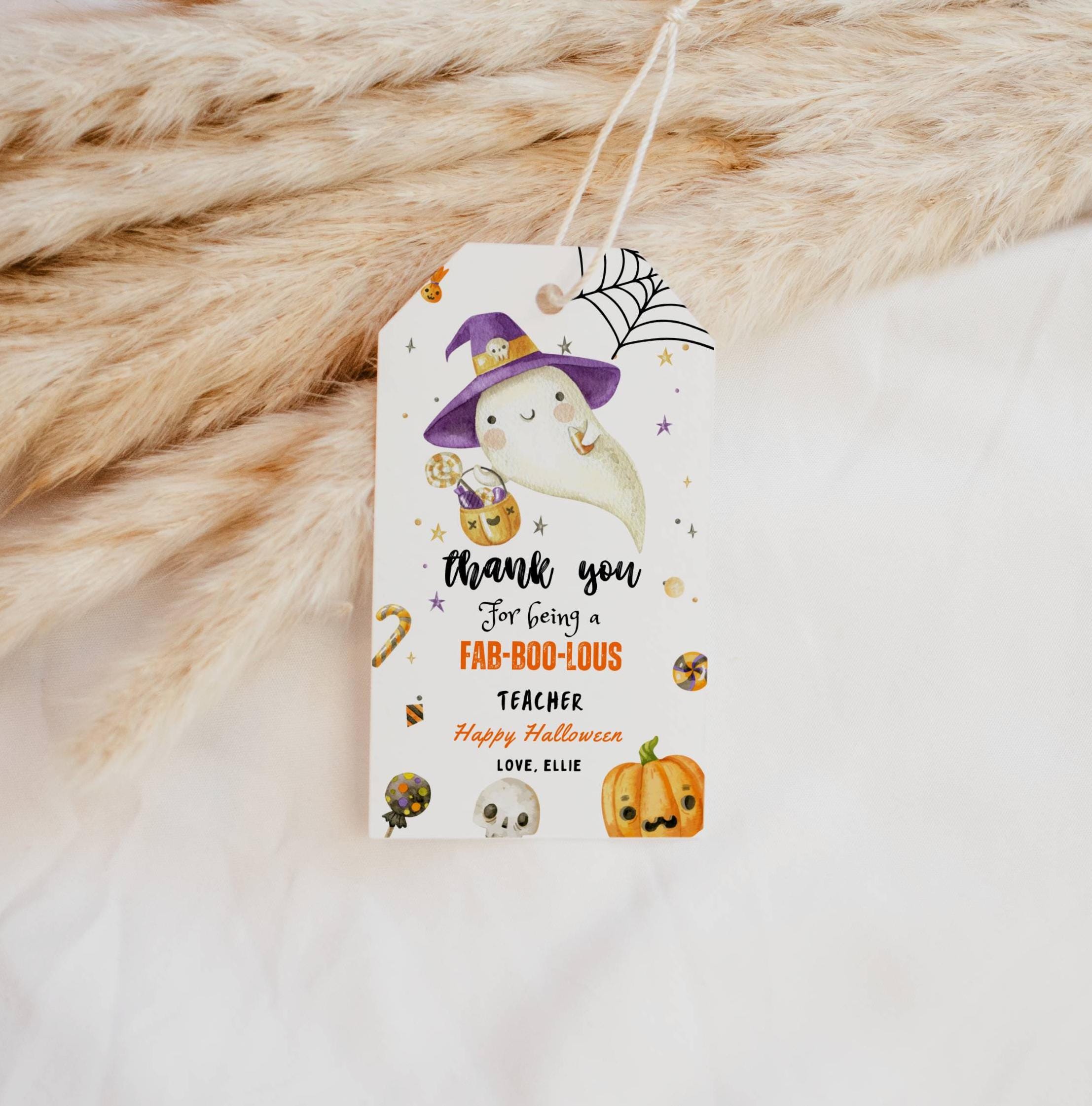 EDITABLE Halloween Teacher Gift Tag Template, Fab-boo-lous Favor Tags ...
