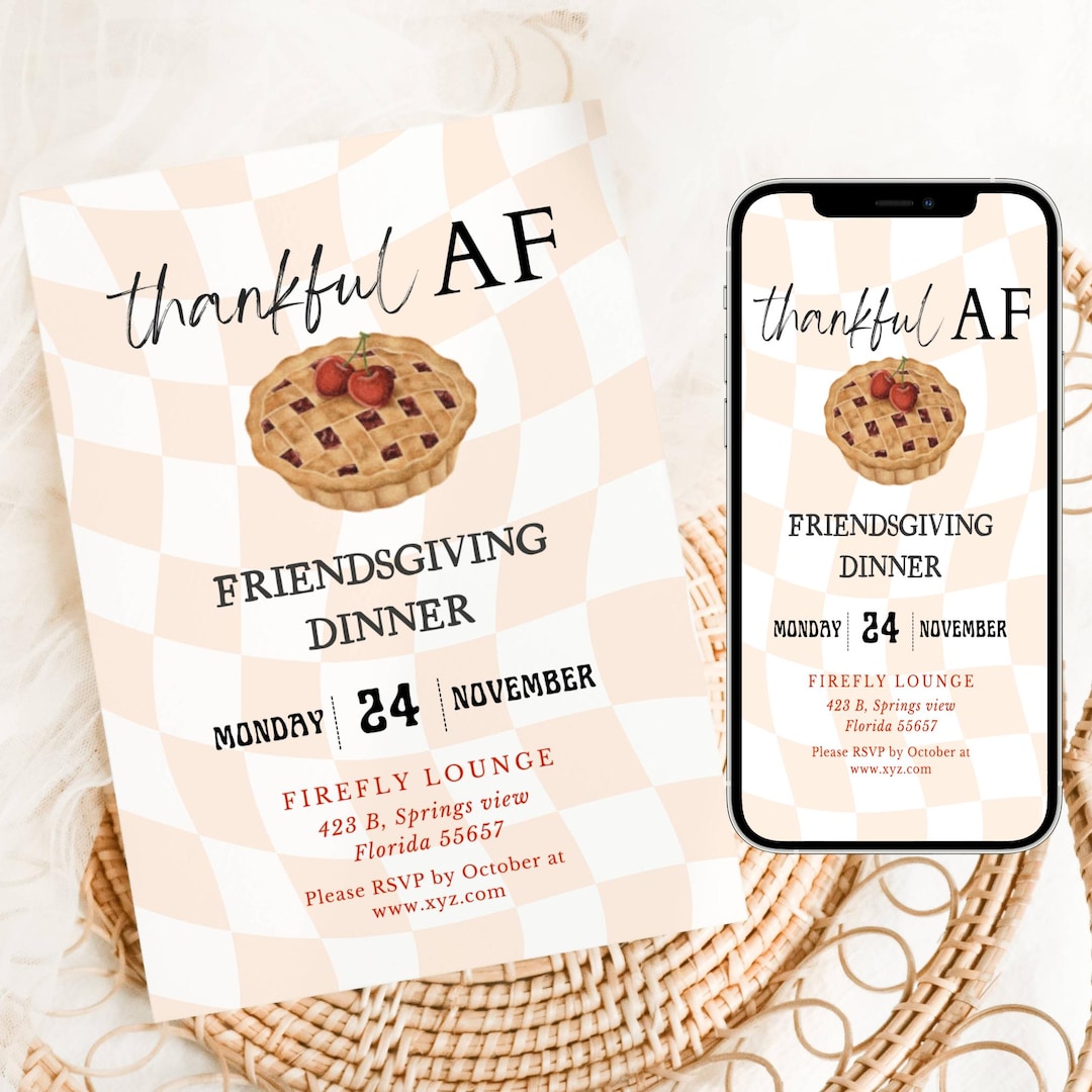 EDITABLE Thankful AF Invitation Template, Friendsgiving Funny, Editable ...
