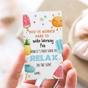 EDITABLE Summer Teacher Appreciation Gift Tag Kids Your Turn to Relax ...