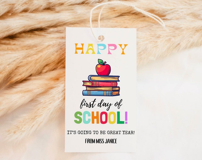 Back to School Gift Tag Template, Printable Rainbow First Day of School ...