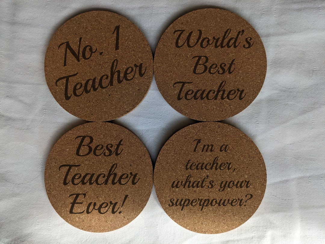 Set of 4 Cork Coasters With Teacher Messages, Personalisation Available ...