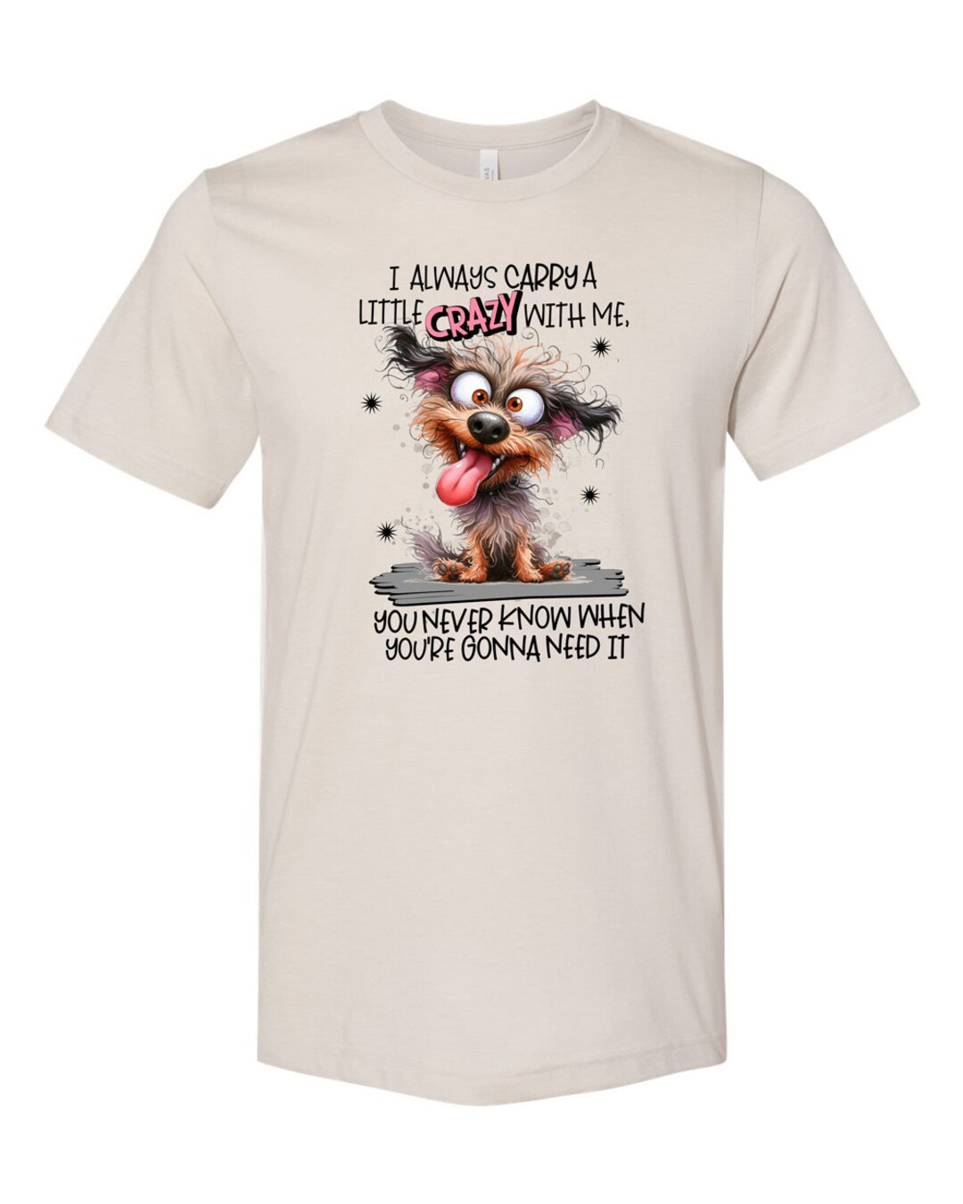 RTS I Always Carry a Little Crazy With Me DTF TRANSFER - Etsy