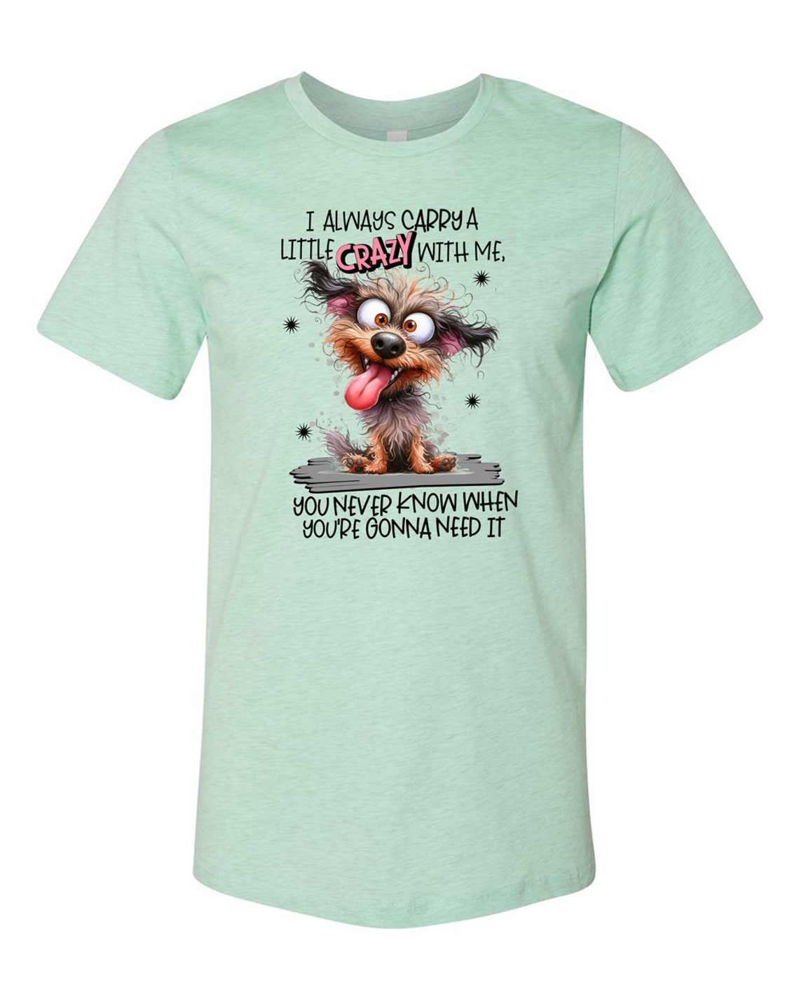 RTS I Always Carry a Little Crazy With Me DTF TRANSFER - Etsy