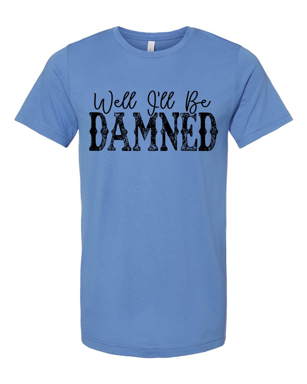 RTS Well I'll Be Damned BLACK Screen Print TRANSFER - Etsy