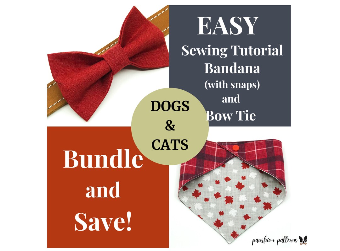 EASY Dog and Cat Bandana and Bow Tie Sewing Patterns and Tutorials/pdf ...