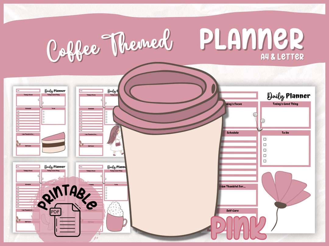 PINK Printable Planner Cute Coffee Theme Daily Pages 30 Cute Coffee ...