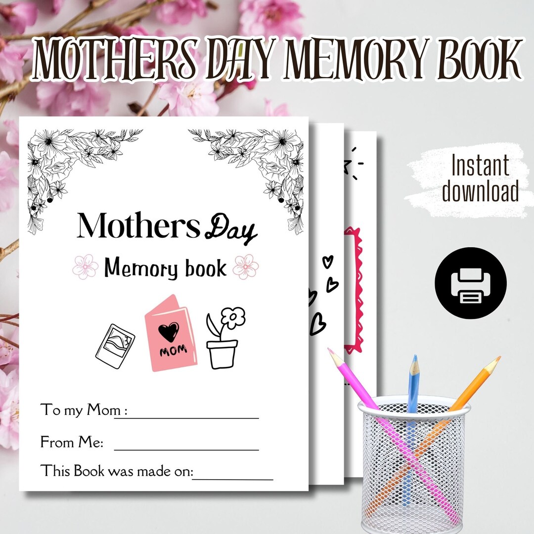 Mothers Day Memory Book, Mothers Day Gift, Printable Memory Book ...