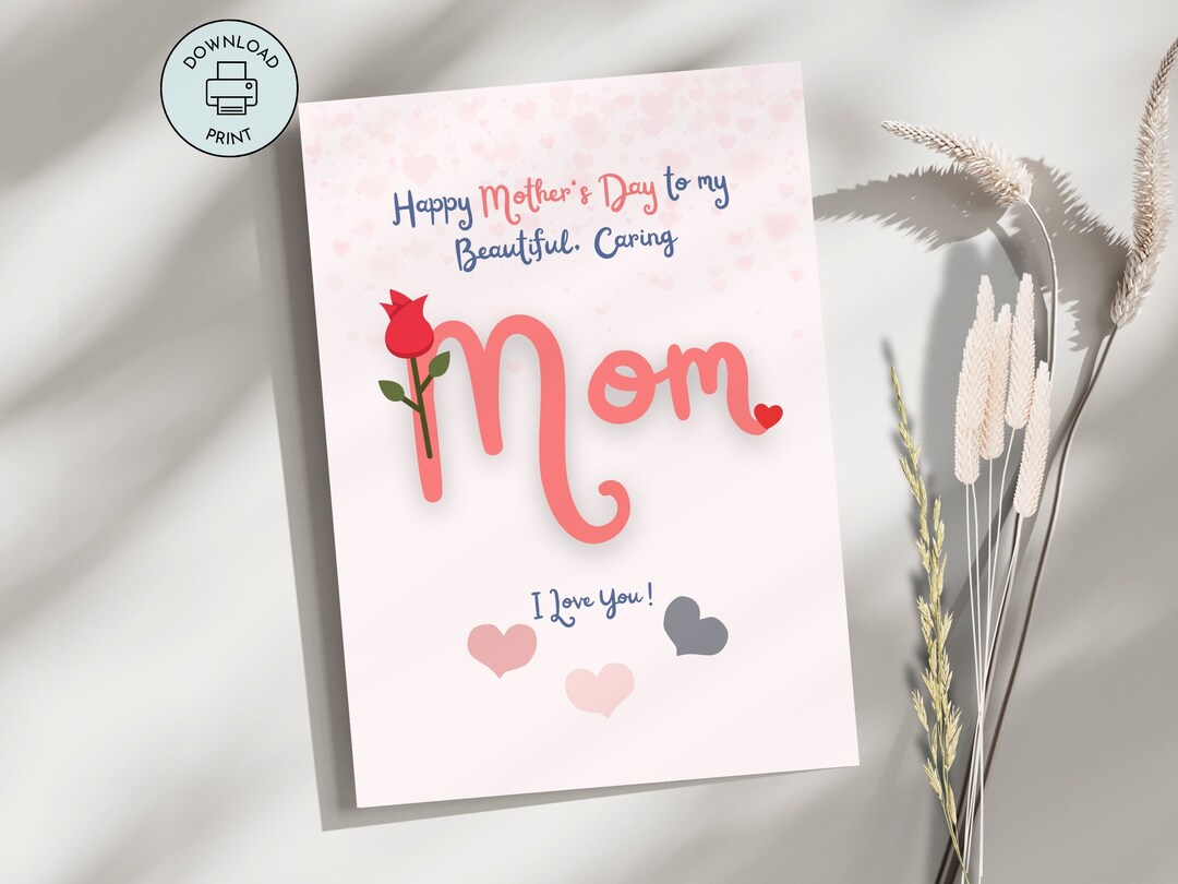 Mothers Day Card for Mom Printable Instant Download Last Minute Card ...