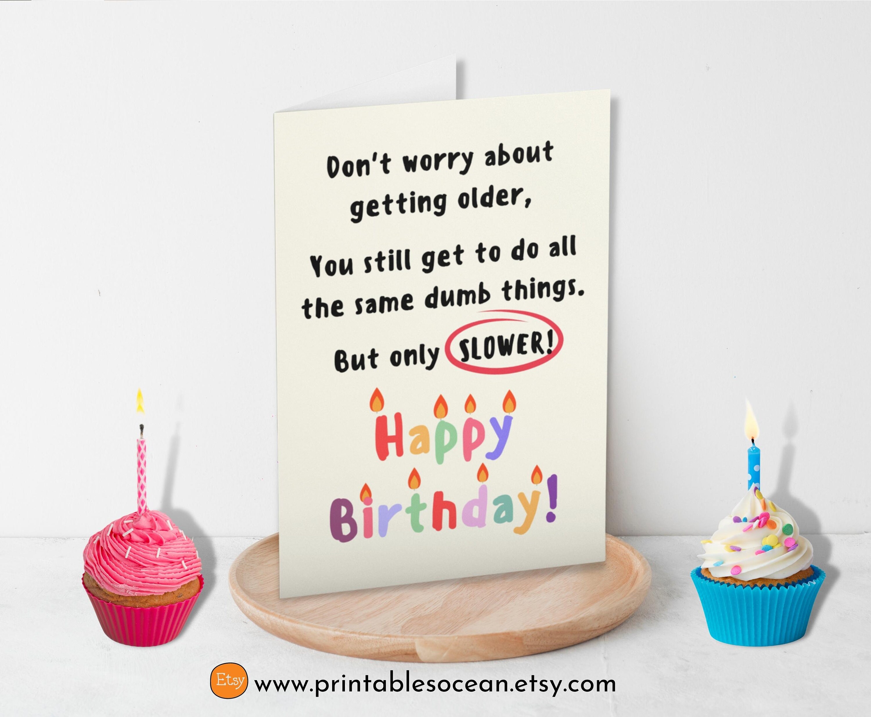 Funny Birthday Card Printable Handmade, Humorous Birthday Card Print ...