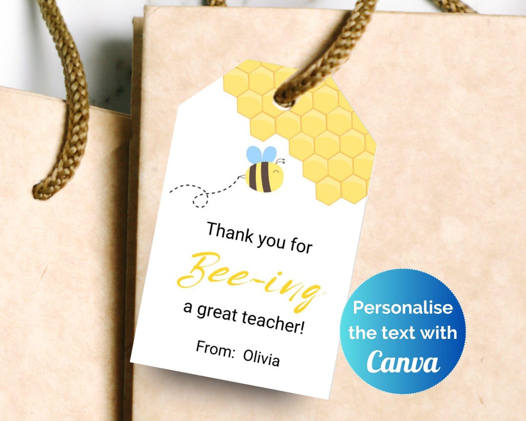 Editable Teacher Appreciation Gift Tags Printable, Bee Themed Gift Tag ...