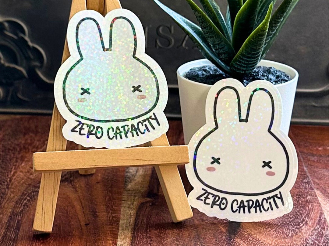 Zero Capacity Bunny Sticker - Etsy