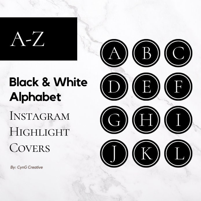 Black and White Highlight Covers, A-Z Instagram Covers, Instagram ...
